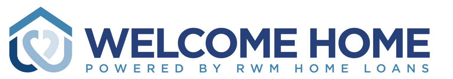 Welcome Home FAQ | RWM Home Loans